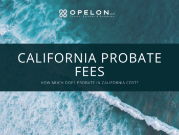 Understanding California Probate Costs In 2026